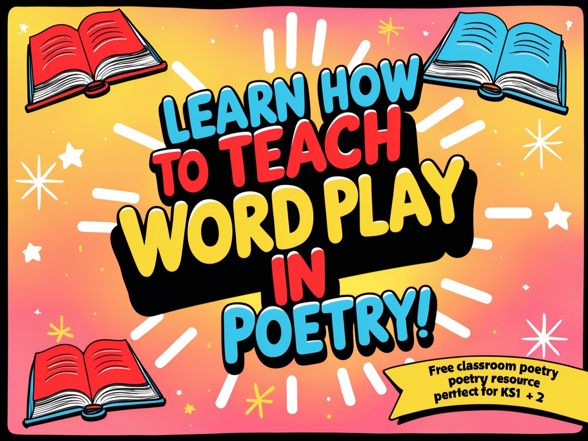 Wordplay Poetry KS2 | Fun Words Within Words Idea